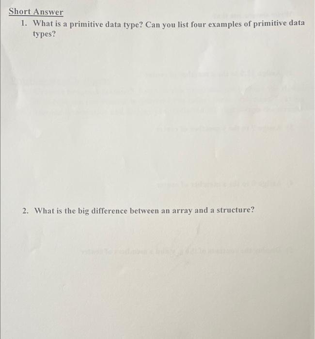 Solved hort Answer 1. What is a primitive data type? Can you | Chegg.com