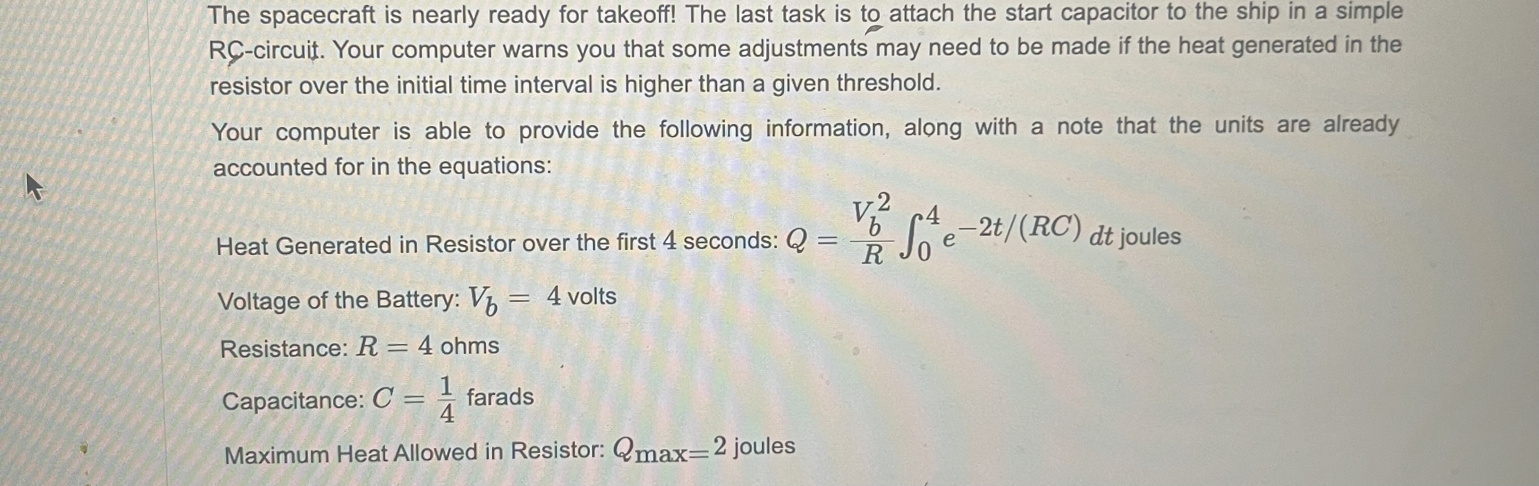 Solved Is the heat generated in the resistor over thr first | Chegg.com