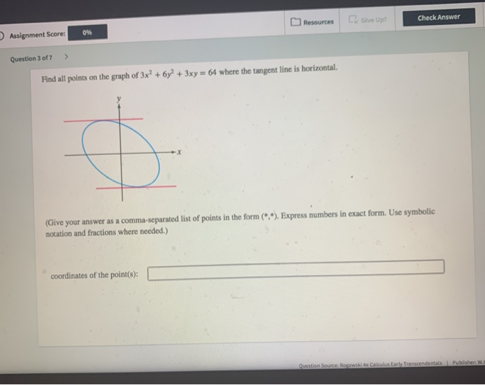 Solved Resources Give Up? Check Answer Assignment Scores ON | Chegg.com