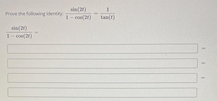 Solved Prove the following identity: | Chegg.com