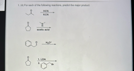 Solved (4) ﻿For each of the following reactions, predict the | Chegg.com