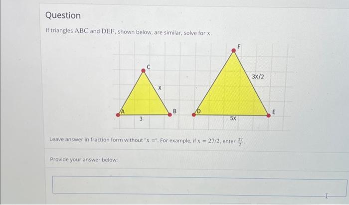 Solved If triangles ABC and DEF, shown below, are similar, | Chegg.com