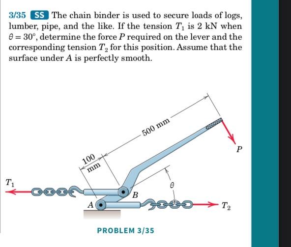 Solved 3/35 SS The chain binder is used to secure loads of | Chegg.com