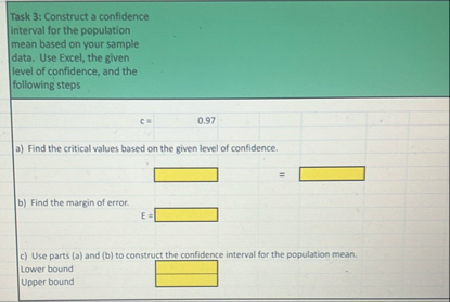 Task 3: Construct a confidence interval for the | Chegg.com