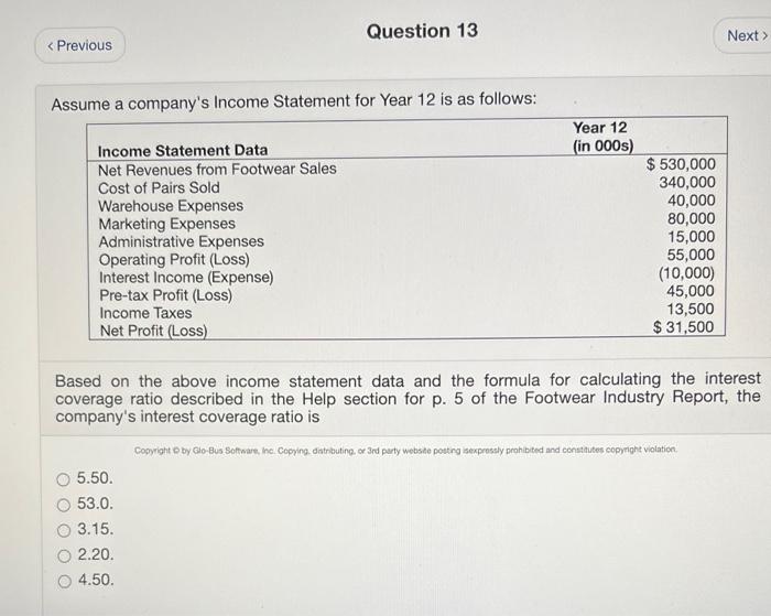 Question 13 Assume a company's Income Statement for | Chegg.com