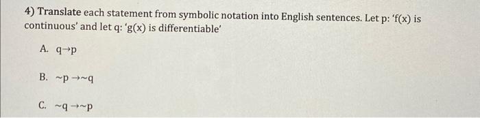 Solved 4) Translate each statement from symbolic notation | Chegg.com