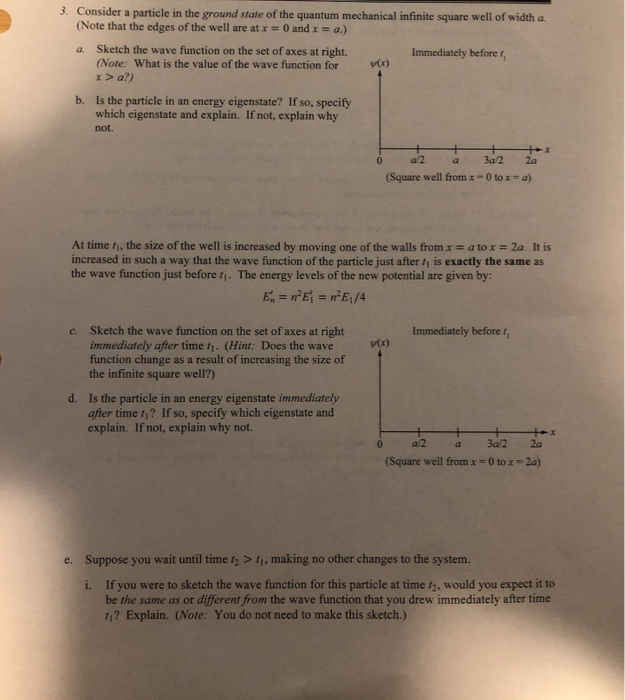 Solved 3 Consider A Particle In The Ground State Of The