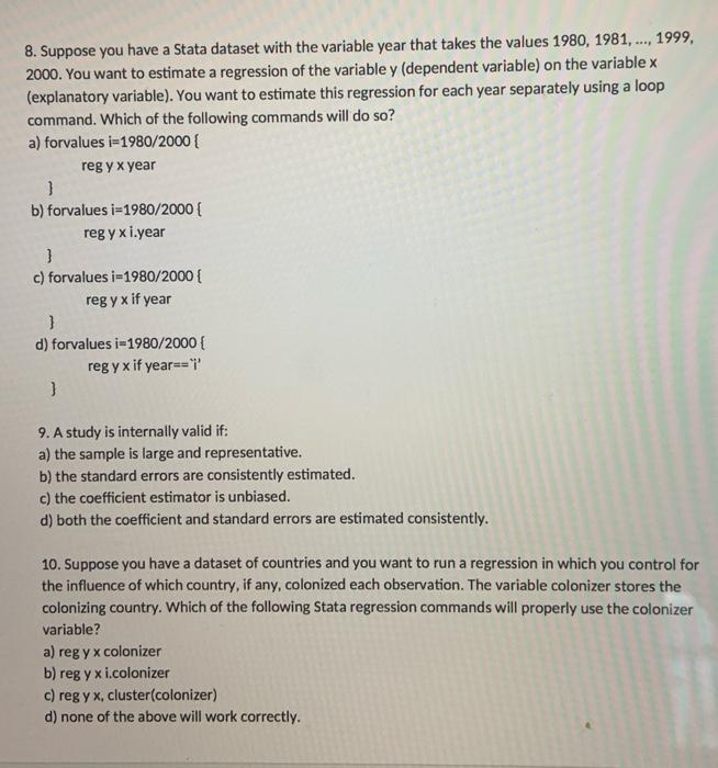 Solved 8. Suppose you have a stata dataset with the variable | Chegg.com