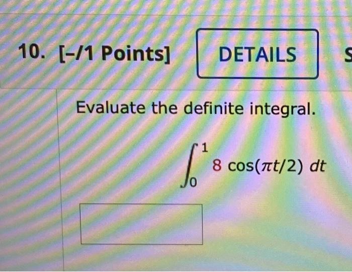 Solved 10. [-/1 Points] Evaluate the definite integral. | Chegg.com