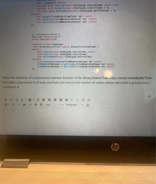 Solved Consider the class specifications for the Binary Tree | Chegg.com