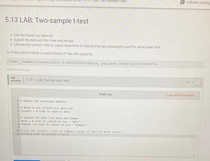 Solved O-Sample test E zyBooks catalog 5.13 LAB: Two-sample | Chegg.com