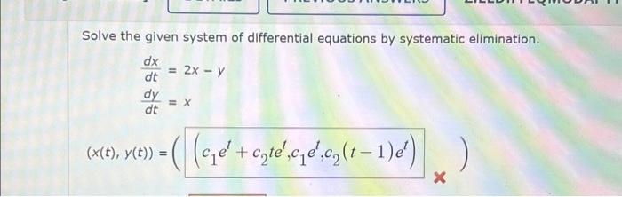 Solved Solve the given system of differential equations by | Chegg.com