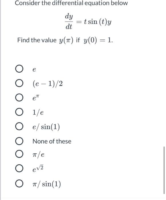Solved Consider the differential equation below dy dt =tsin | Chegg.com