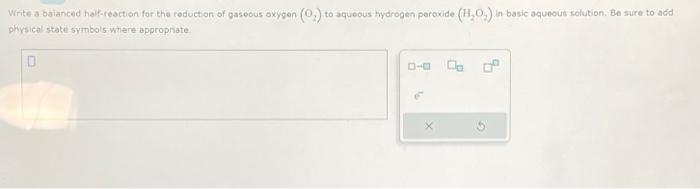 Solved Write a balanced half-reaction for the reduction of | Chegg.com