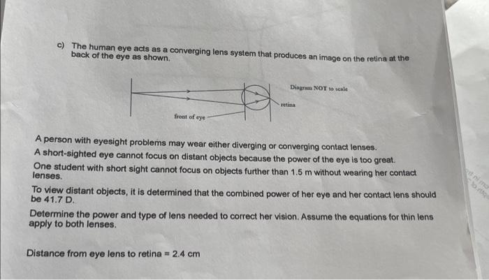 Solved c) The human eye acts as a converging lens system | Chegg.com