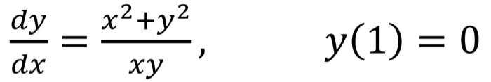 Solved dxdy=xyx2+y2,y(1)=0 | Chegg.com