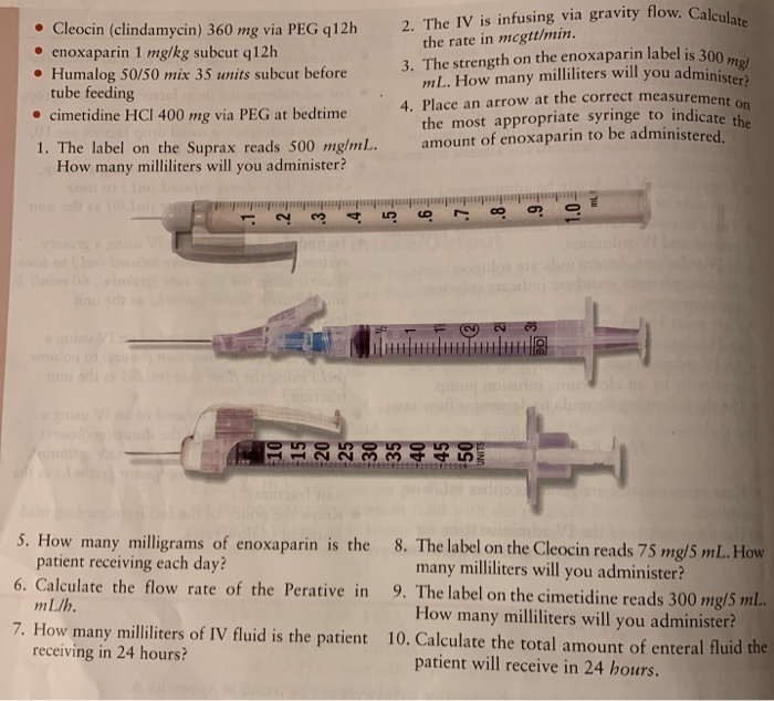 Solved 2. the iv is infusing cia gravity flow. calculate the | Chegg.com