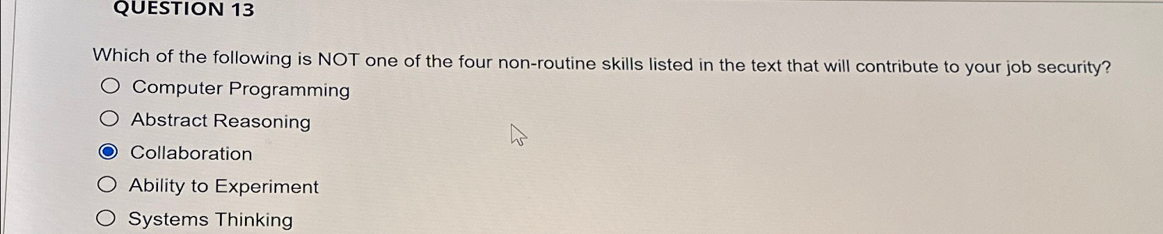 Solved QUESTION 13Which of the following is NOT one of the | Chegg.com