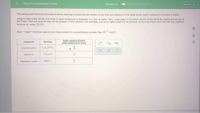 Solved = Objective knowledge Check Questions Hanna The names | Chegg.com