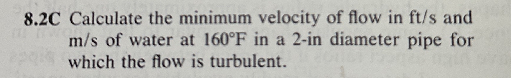 Solved 8.2C Calculate the minimum velocity of flow in fts | Chegg.com