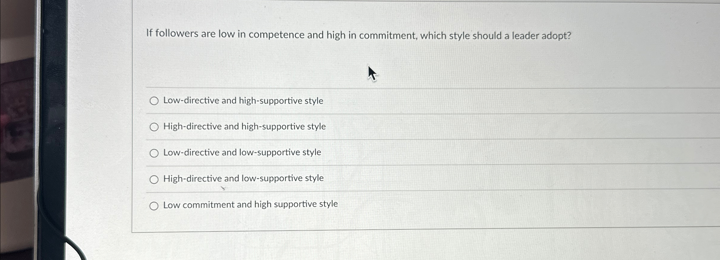 Solved If followers are low in competence and high in | Chegg.com
