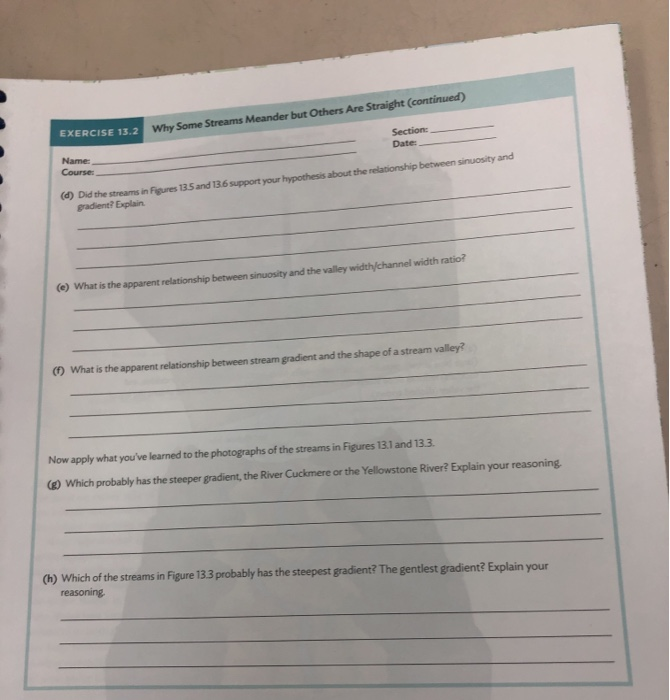 Why Some Streams Meander but Others Are Straight | Chegg.com