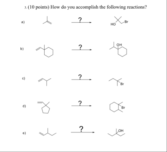 Solved 3.(10 ﻿points) ﻿How do you accomplish the following | Chegg.com