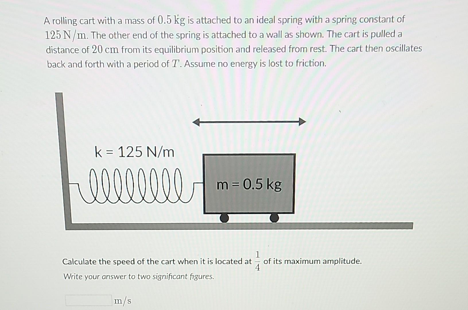 Solved A rolling cart with a mass of 0.5 kg is attached to | Chegg.com