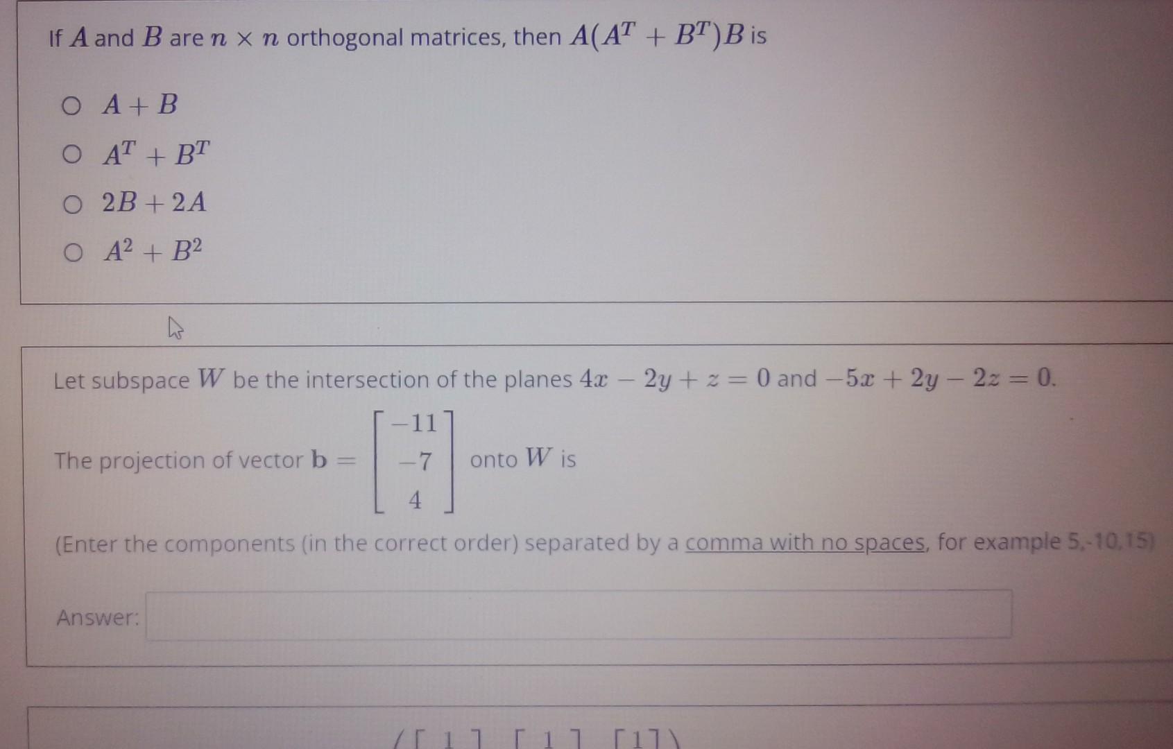 Solved If A and B are n×n orthogonal matrices, then | Chegg.com