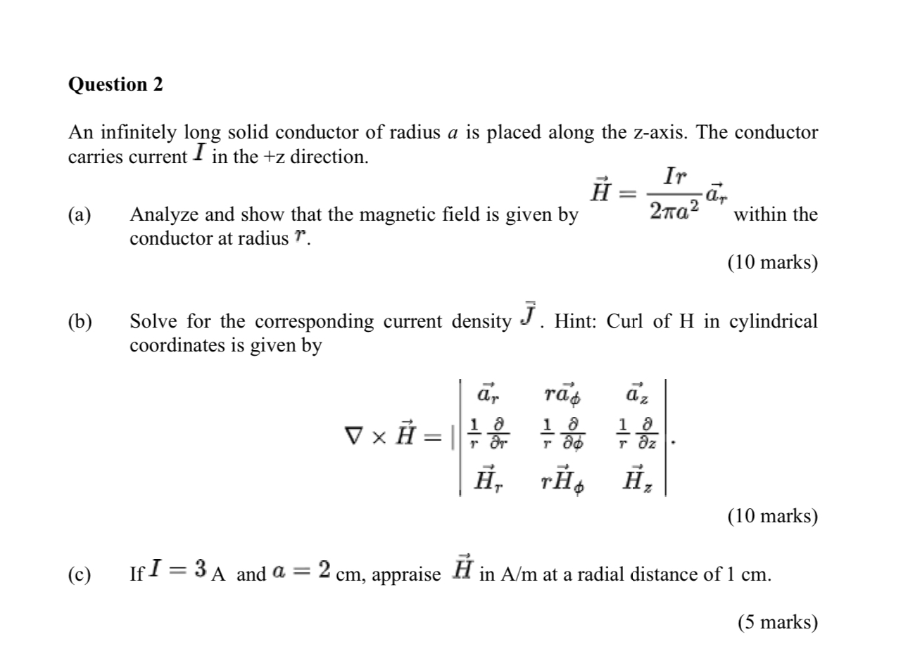 Solved Question 2An infinitely long solid conductor of | Chegg.com