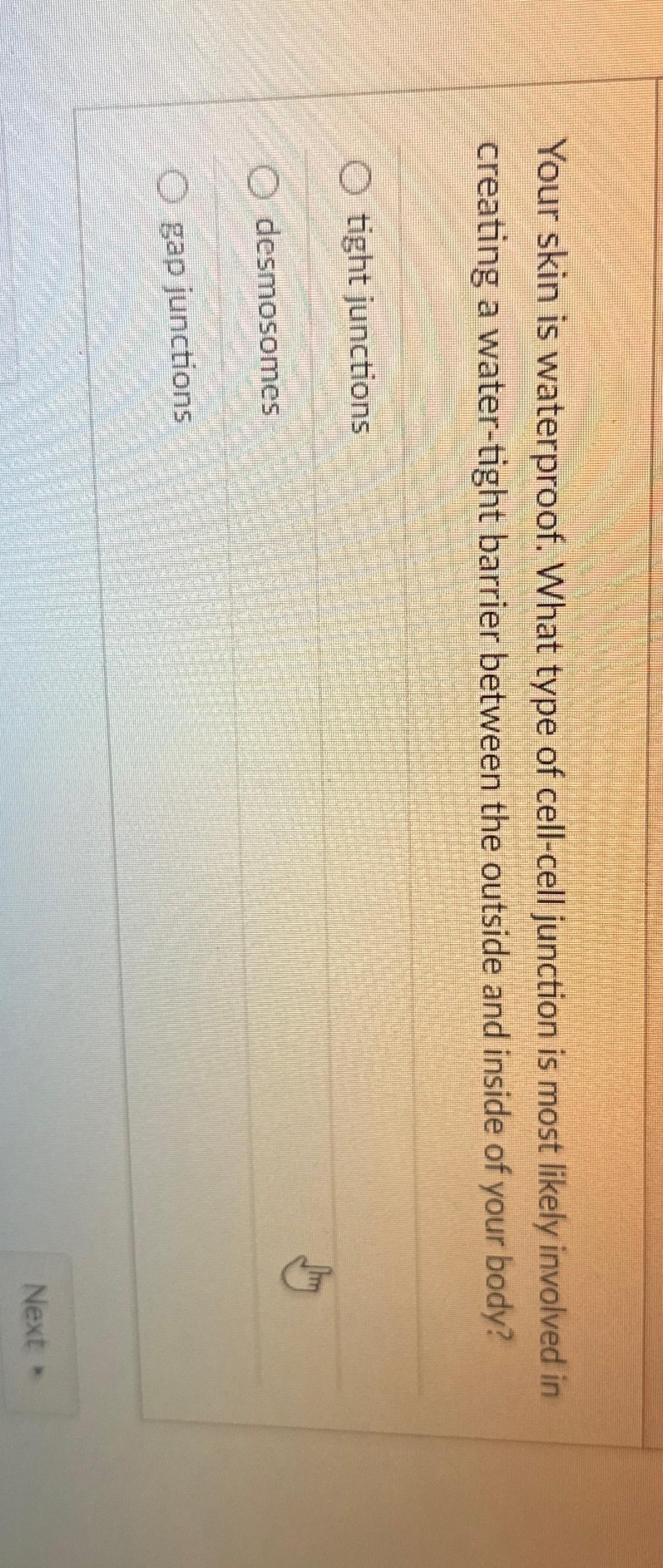 Solved Your skin is waterproof. What type of cell-cell | Chegg.com