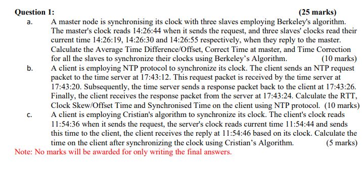 Solved Question 1:(25 ﻿marks)a. ﻿A master node is | Chegg.com