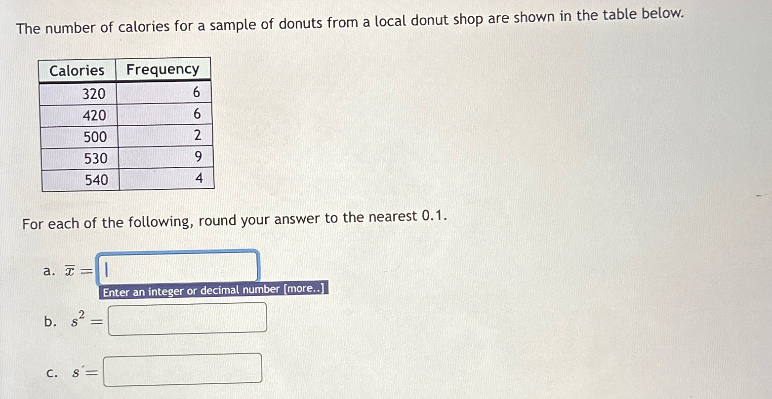 Solved The number of calories for a sample of donuts from a | Chegg.com