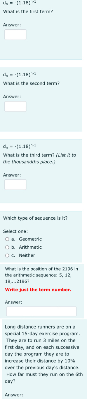 Solved dn=-(1.18)n-1What is the first | Chegg.com