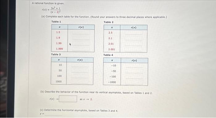 Solved A rational function is given. r(x)=(x−2)23x2+1 (a) | Chegg.com