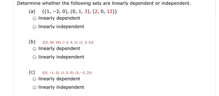 Solved Determine whether the following sets are linearly | Chegg.com