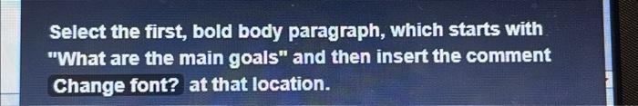 Solved Select the first, bold body paragraph, which starts | Chegg.com