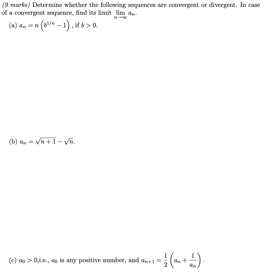 Solved ( 9 ﻿marks) ﻿Determine whether the following | Chegg.com