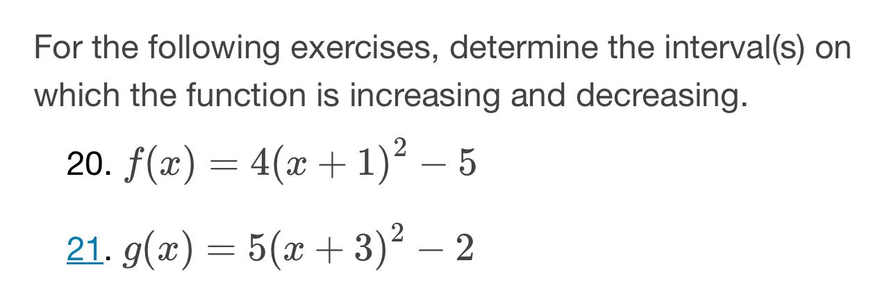 Solved For the following exercises, determine the | Chegg.com