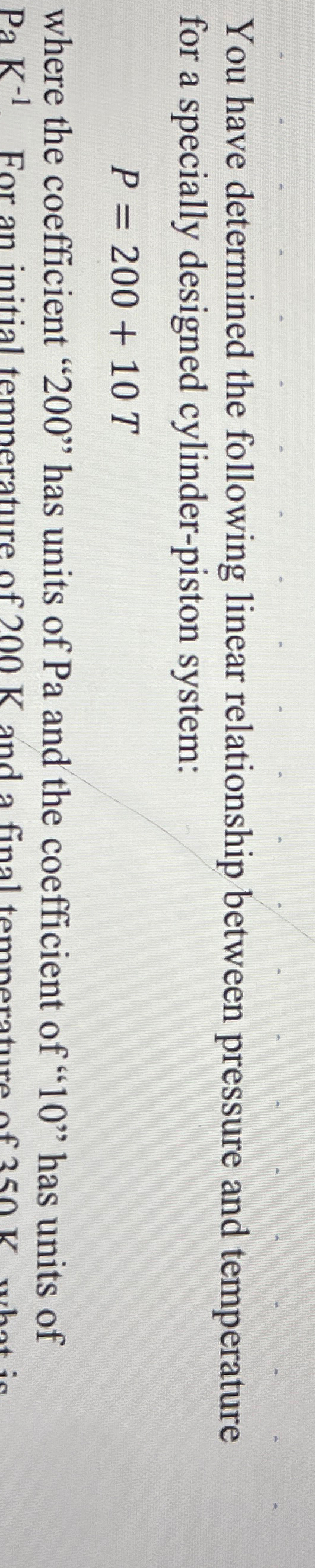 Solved You have determined the following linear relationship | Chegg.com