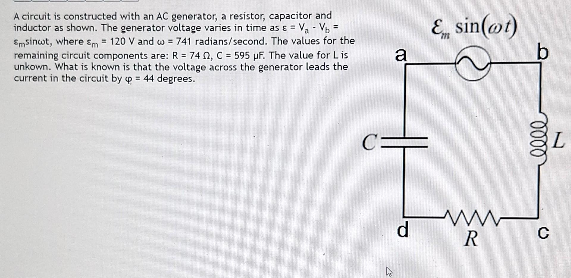 Solved A circuit is constructed with an AC generator, a | Chegg.com