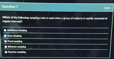 Solved Question 72 ﻿ptsWhich of the following sampling rules | Chegg.com