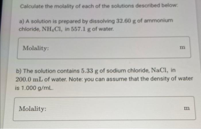 Solved Calculate the molality of each of the solutions | Chegg.com