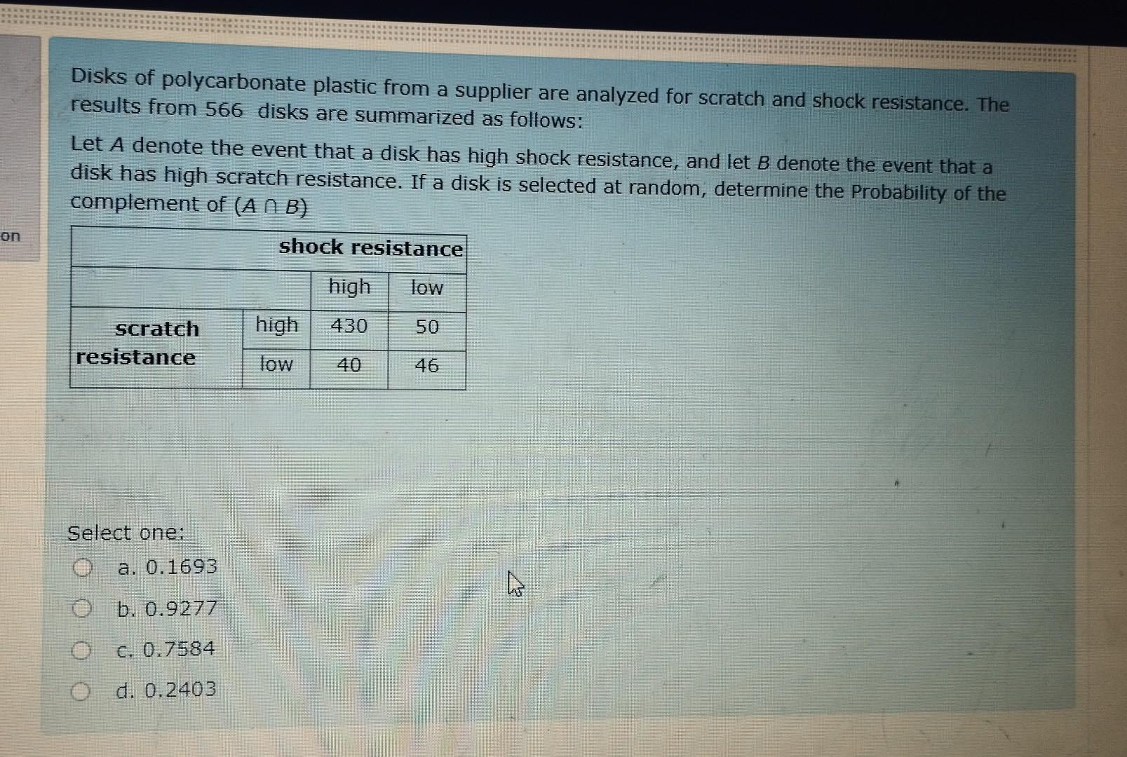 Solved Disks of polycarbonate plastic from a supplier are | Chegg.com