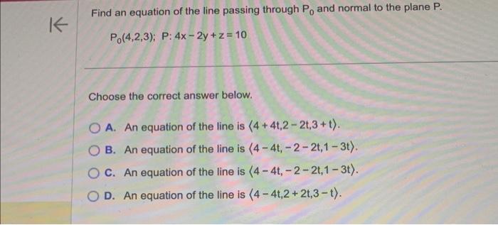 Solved Find An Equation Of The Line Passing Through P0 And