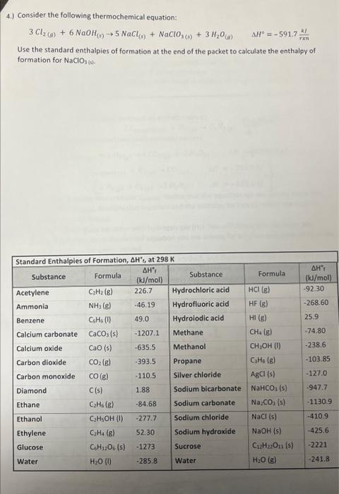 Solved 4.) Consider the following thermochemical equation: | Chegg.com