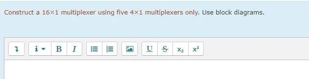 Solved Construct a 16X1 multiplexer using five 4x1 | Chegg.com Solved Construct a 16X1 multiplexer using five 4x1 | Chegg.com