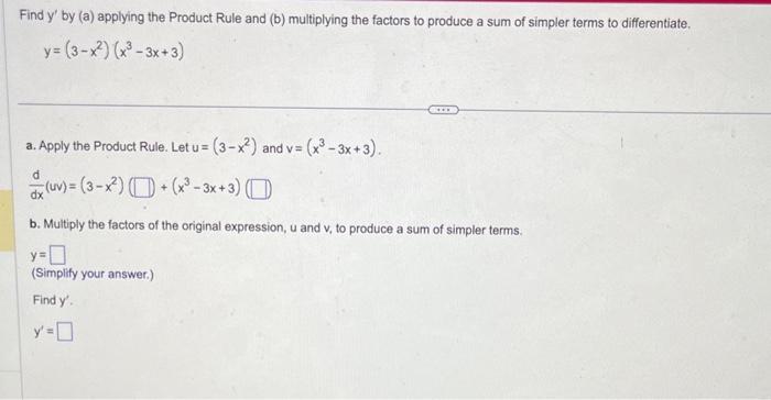 Solved Find y′ by (a) applying the Product Rule and (b) | Chegg.com