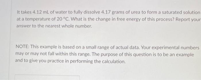 Solved It takes 4.12 mL of water to fully dissolve 4.17 | Chegg.com