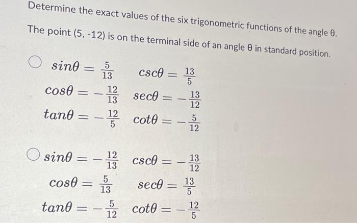 [Solved]: Determine the exact values of the six trigonometr